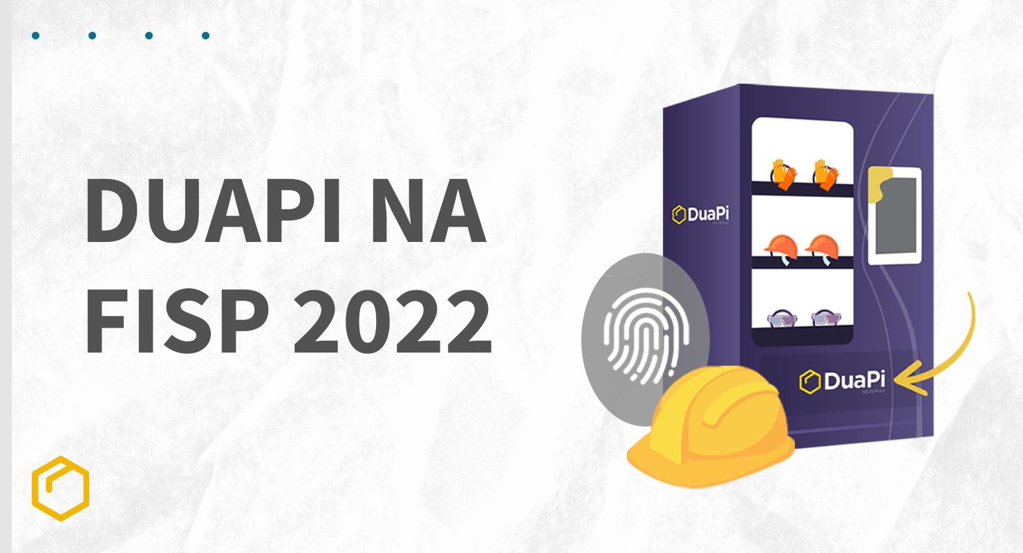 FISP 2022: O que a DuaPi trará ao evento? - DuaPi Epi